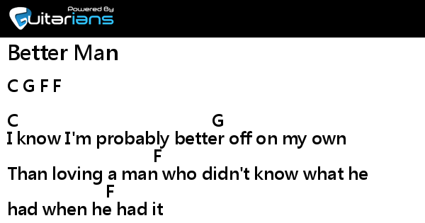 Better Man Guitar Chords